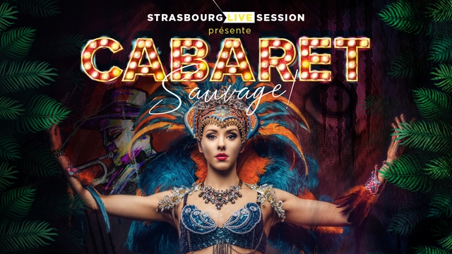 Cabaret Sauvage