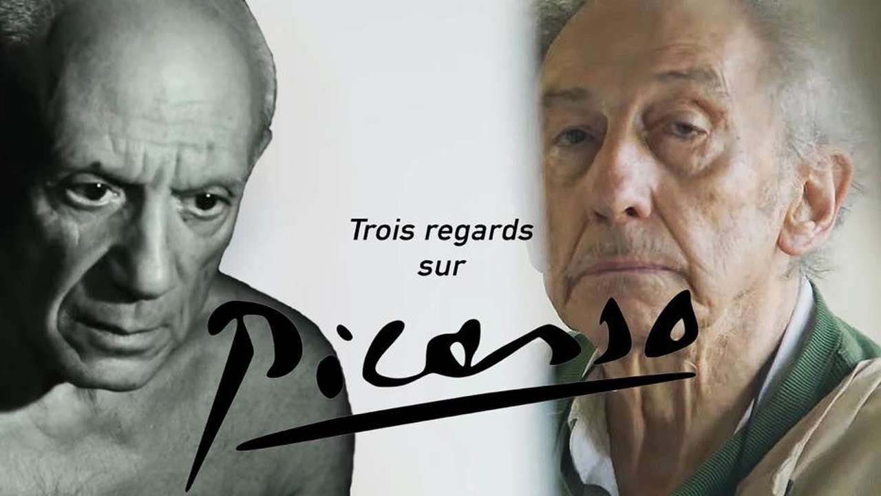 Trois regards sur Picasso - Le film