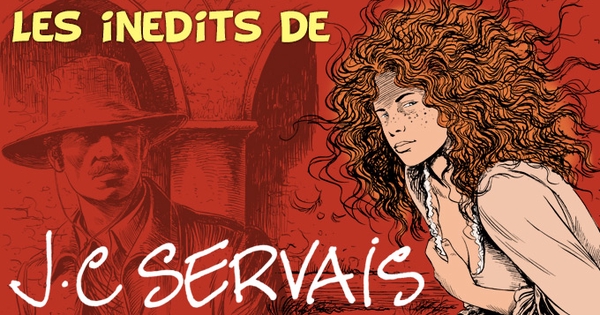 Les inédits de Servais