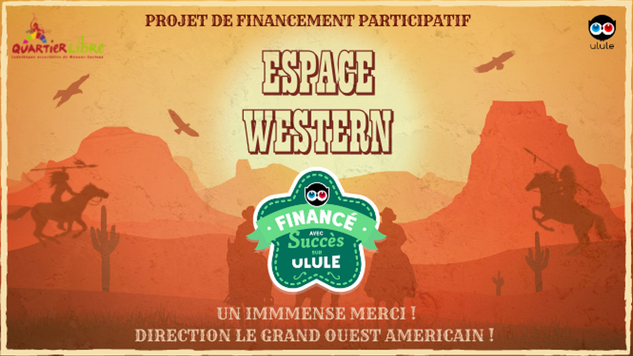 Espace Western - Ulule