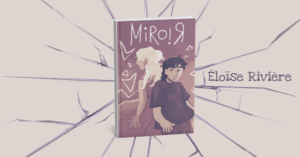 Miroir, la BD qui va tout casser