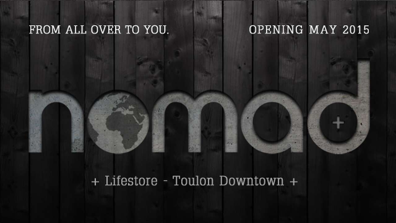 Nomad Lifestore - Toulon Downtown - Ulule