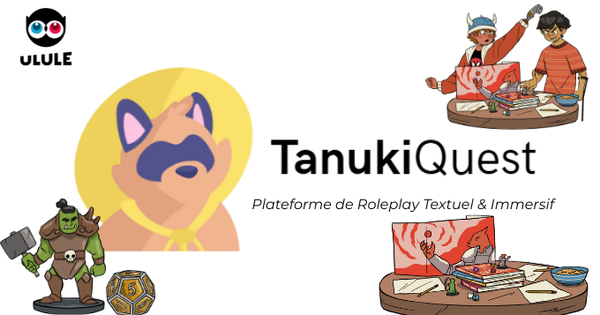 Tanuki - VOTRE plateforme de JDR Textuel