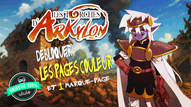 Les Torches d'Arkylon tome 5 - Ulule