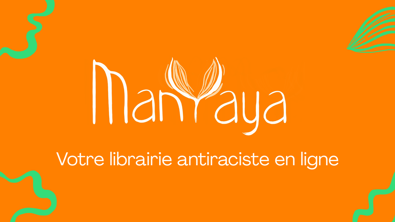 ManYaya, librairie antiraciste en ligne
