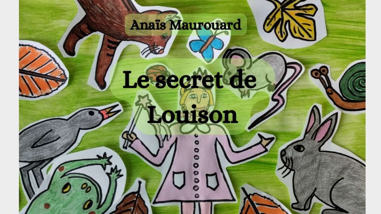 Livre "Le secret de Louison" Dédié aux enfants de 3 à 9 ans