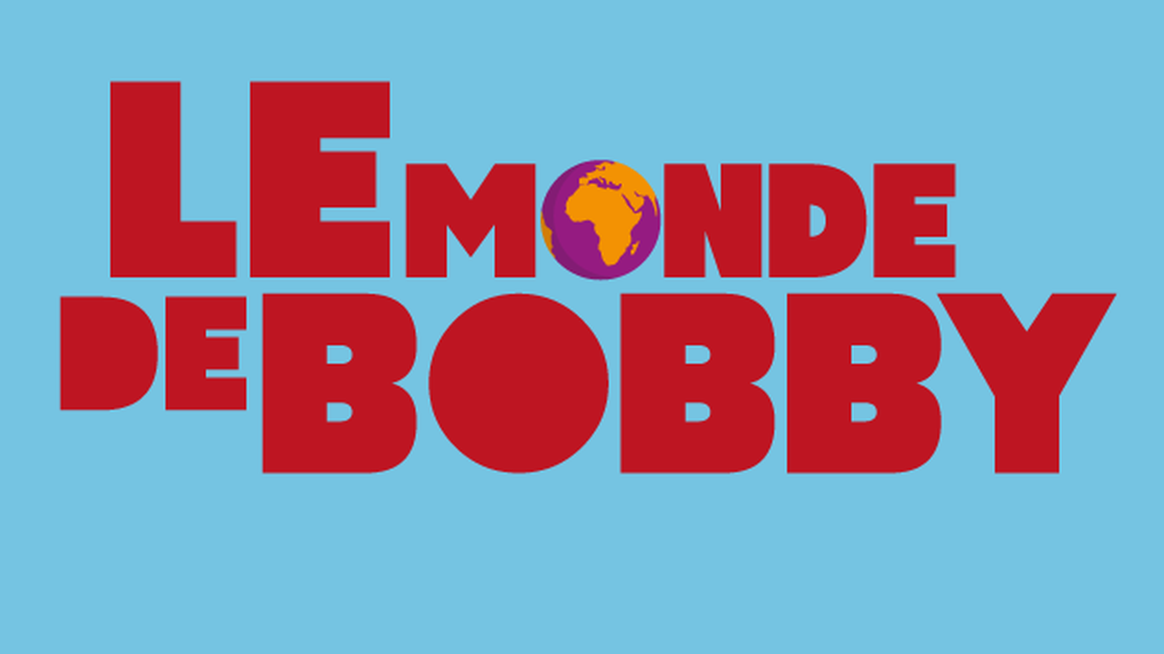Le Monde de Bobby - Ulule