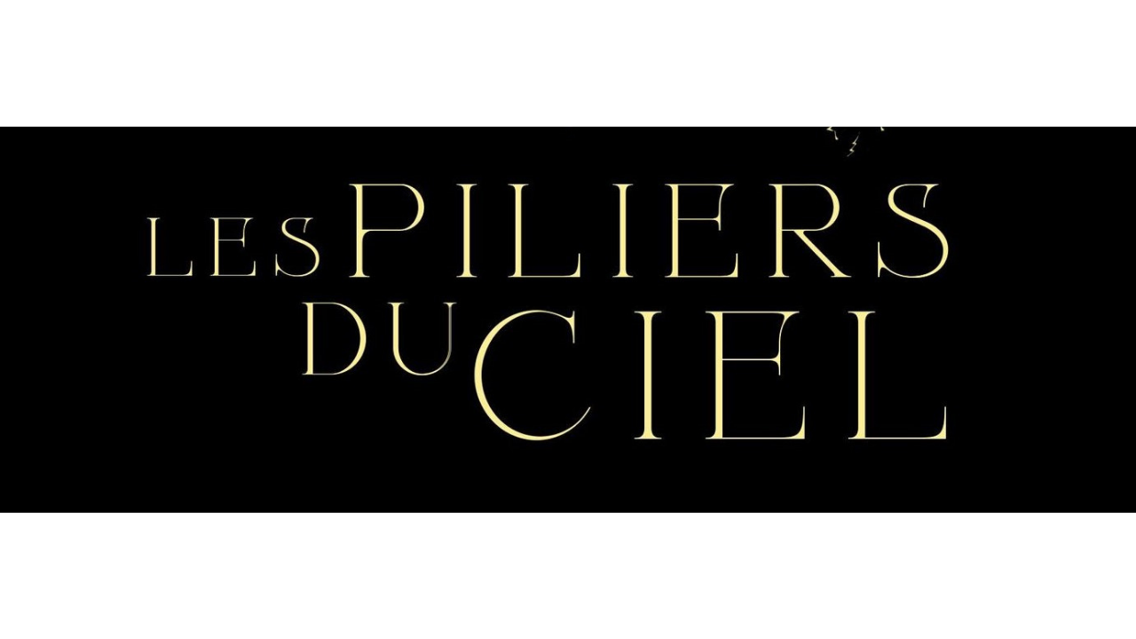 Les Piliers Du Ciel - Ulule