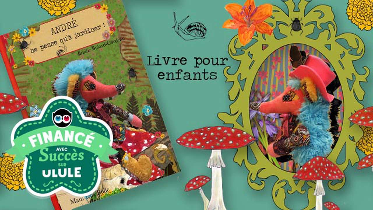 André ne pense qu'à jardiner ! - Ulule