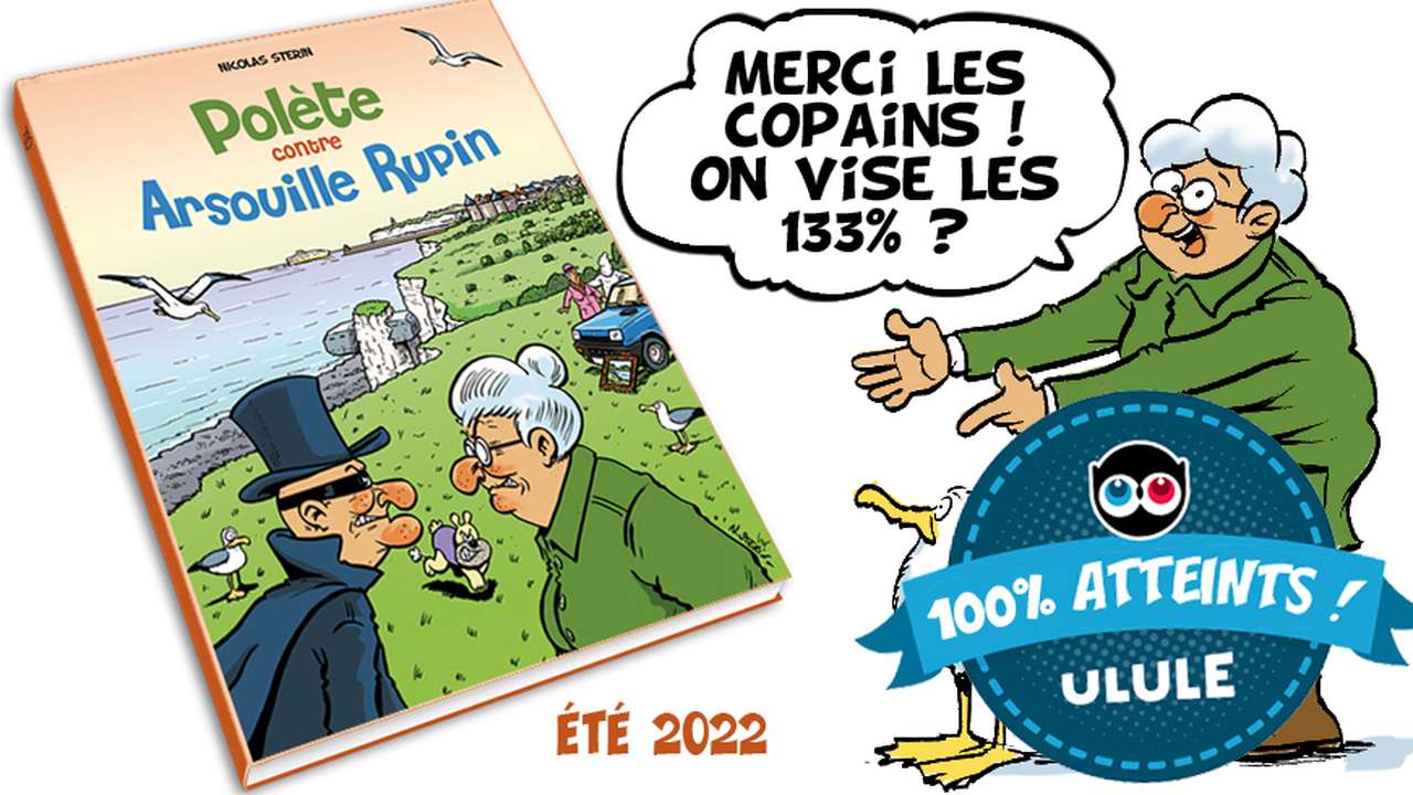 Polète contre Arsouille Rupin - Ulule