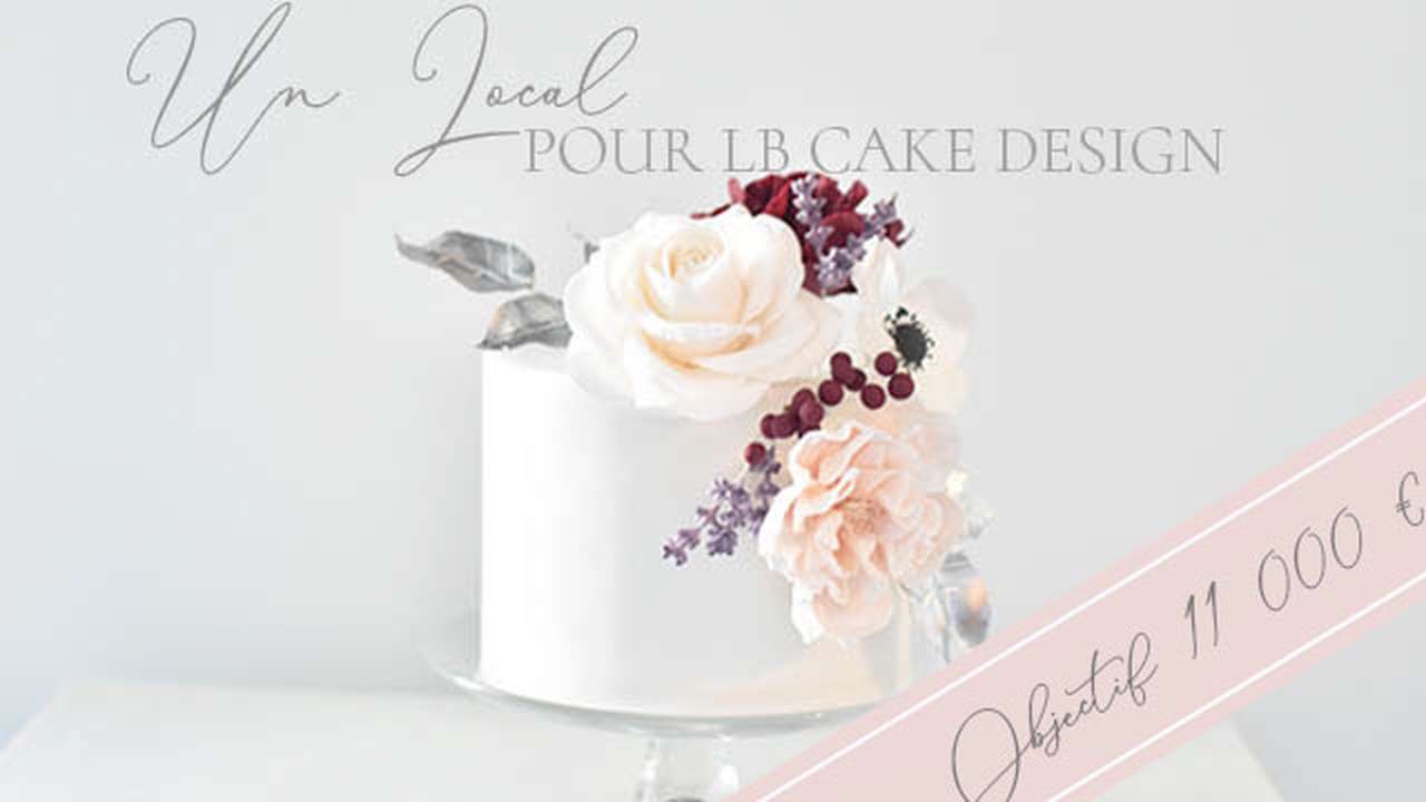 Un local pour LB Cake Design - Ulule