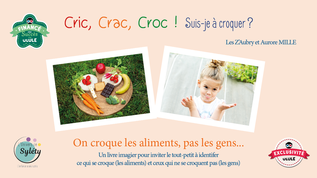 Cric, Crac, Croc ! Suis-je à croquer ? - Ulule