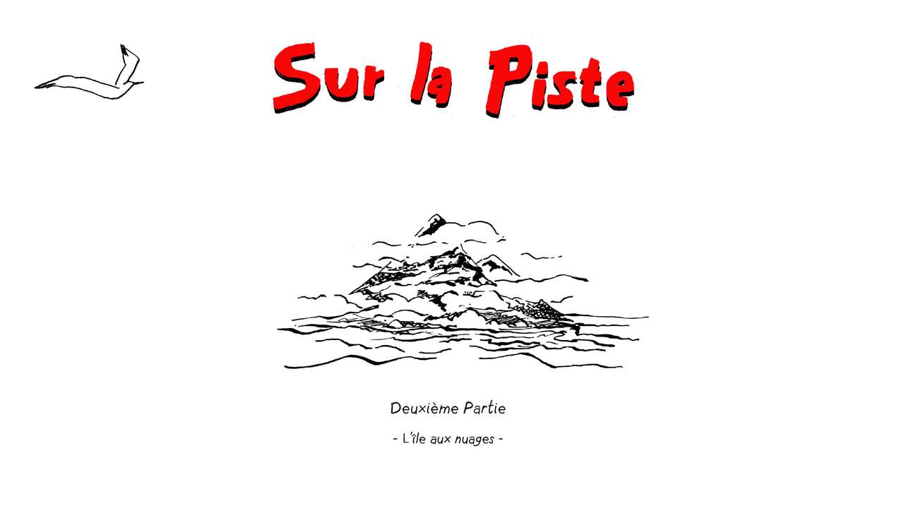 Sur la Piste : Précommande du tome II ! L'île aux nuages