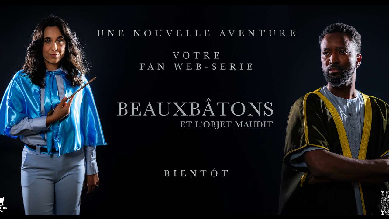 FAN-SÉRIE : BEAUXBÂTONS et l'Objet Maudit