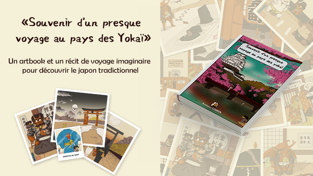 Recueil : Souvenir d'un presque voyage au pays des Yokaï - Ulule