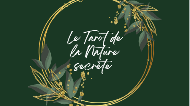 Tarot de la Nature secrète - Ulule