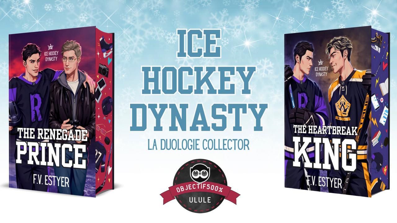ICE HOCKEY DYNASTY - La duologie en version collector - Ulule