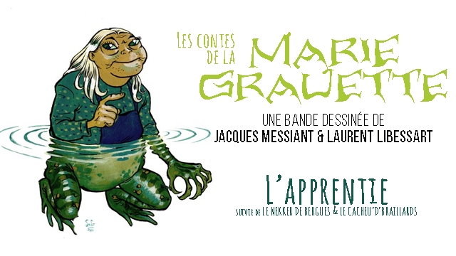 Les contes de la Marie Grauette - Ulule