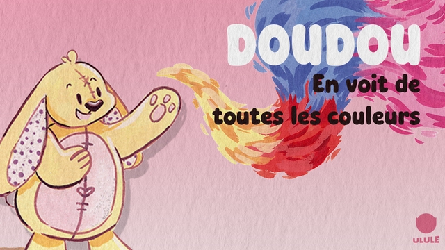Doudou en voit de toutes les couleurs - Album jeunesse H-30!