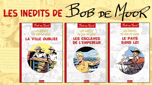 Les inédits de Bob De Moor 4ème Série