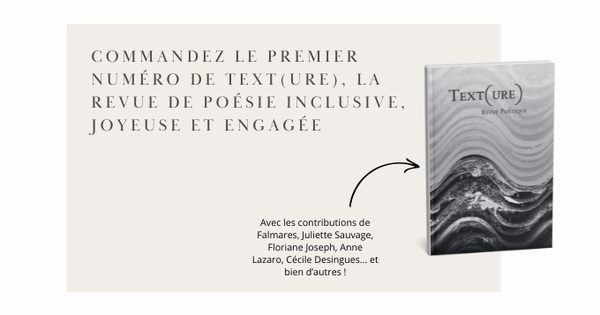 Text(ure), la revue de poésie inclusive et engagée