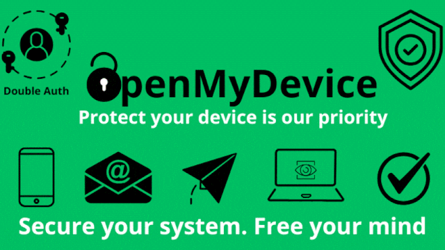 OpenMyDevice 2FA App pour PC. CyberSécurité et CyberSérénité