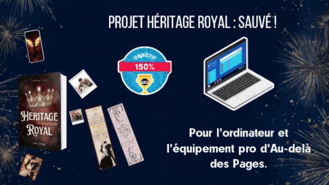 PALIER 3 000 € : Héritage Royal un secret caché - Ulule