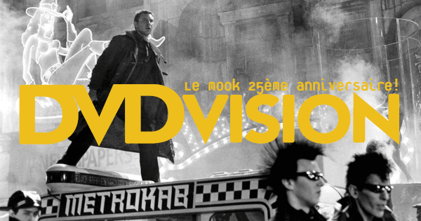 DVDvision le mook Blade Runner