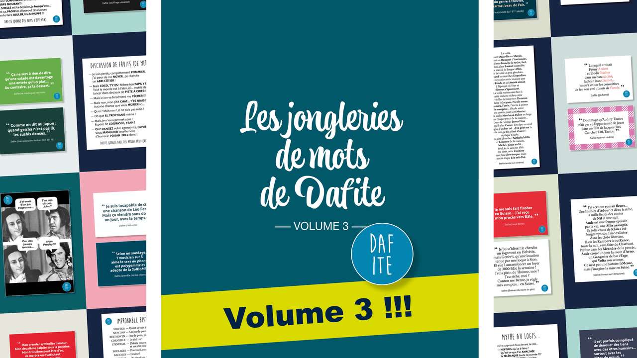 Le VOLUME 3 des "Jongleries de mots de Dafite"