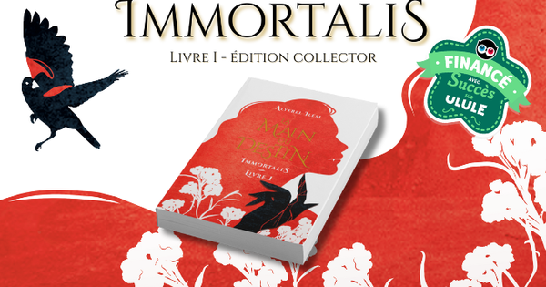 Immortalis livre I - La Main du Destin