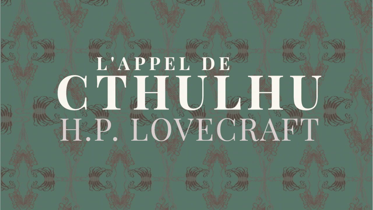 L'APPEL DE CTHULHU