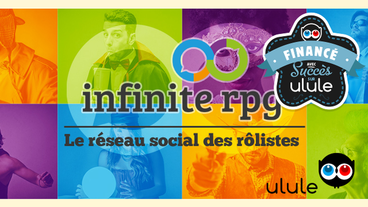 Le réseau social infinite RPG - Ulule