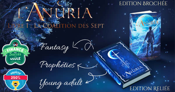 L'Anùria - Livre 1 : La Coalition des Sept