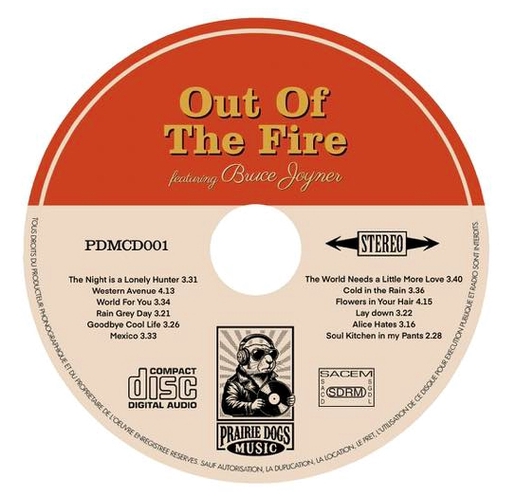 Out Of The Fire featuring Bruce Joyner