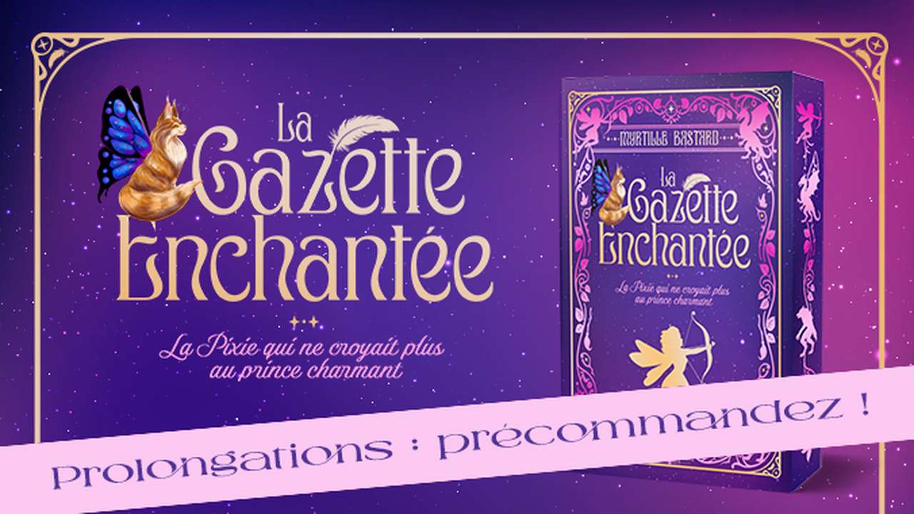 La gazette enchantée - un cosy fantasy qui fait du bien ! - Ulule