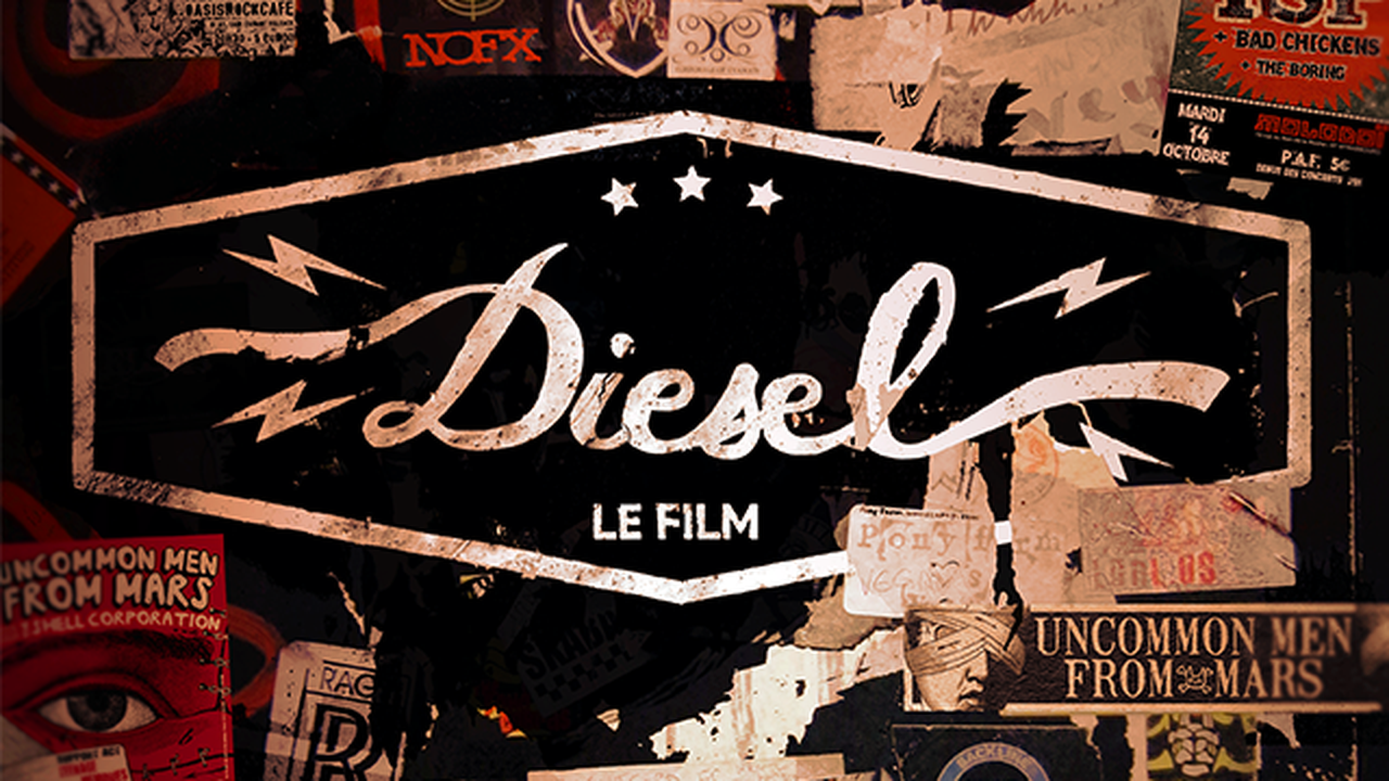 DIESEL le film - Ulule
