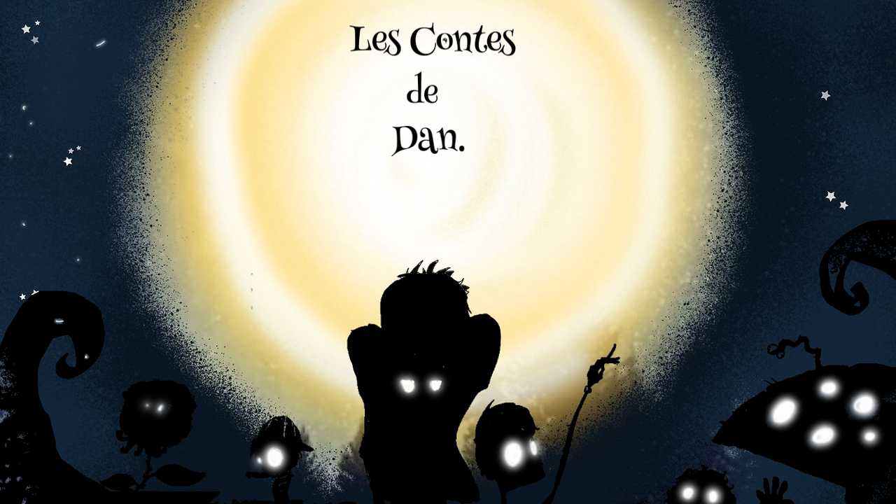 Les contes de Dan