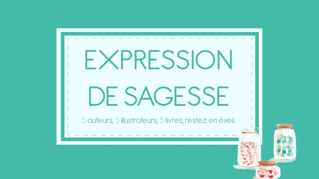 La nouvelle collection d'Expression de Sagesse - Ulule