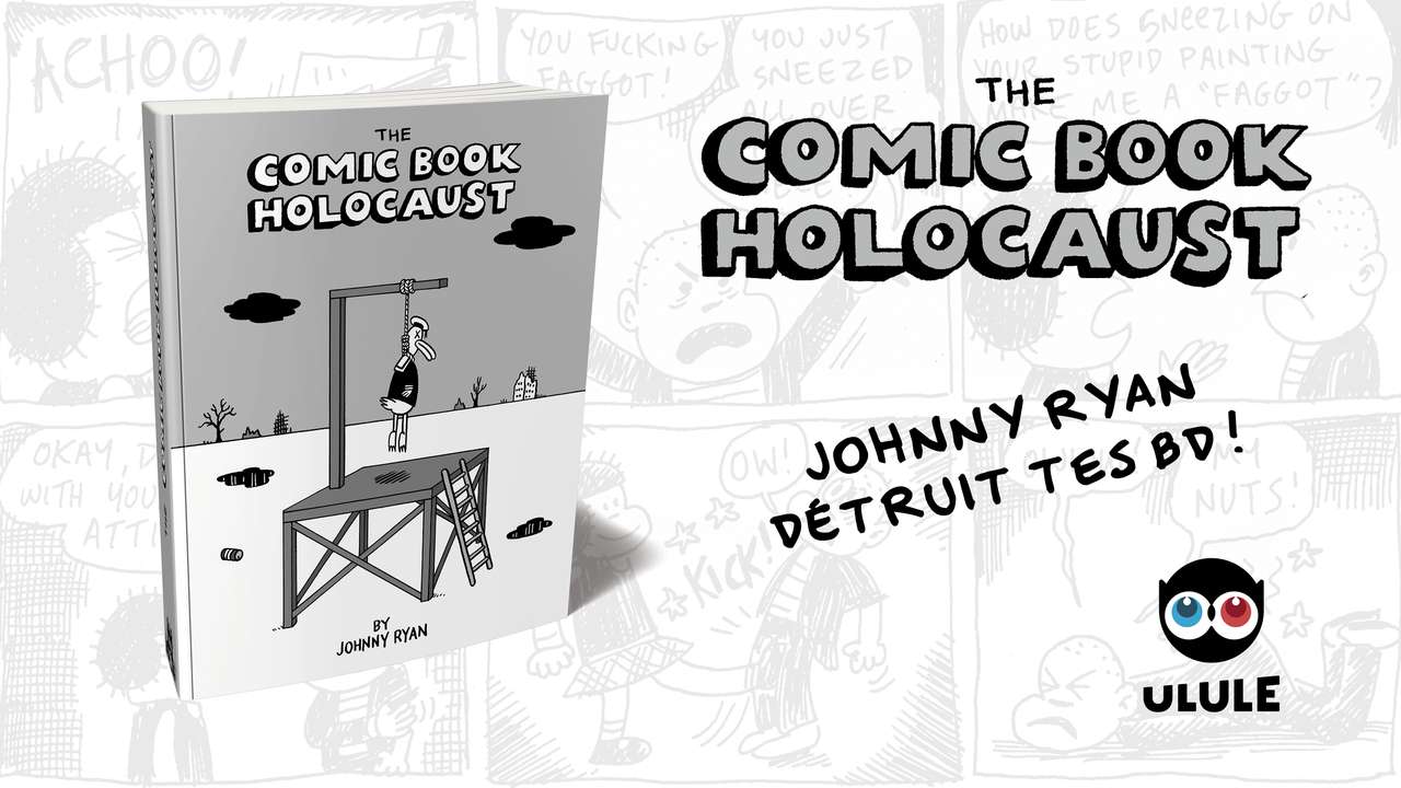 The Comic Book Holocaust - Ulule