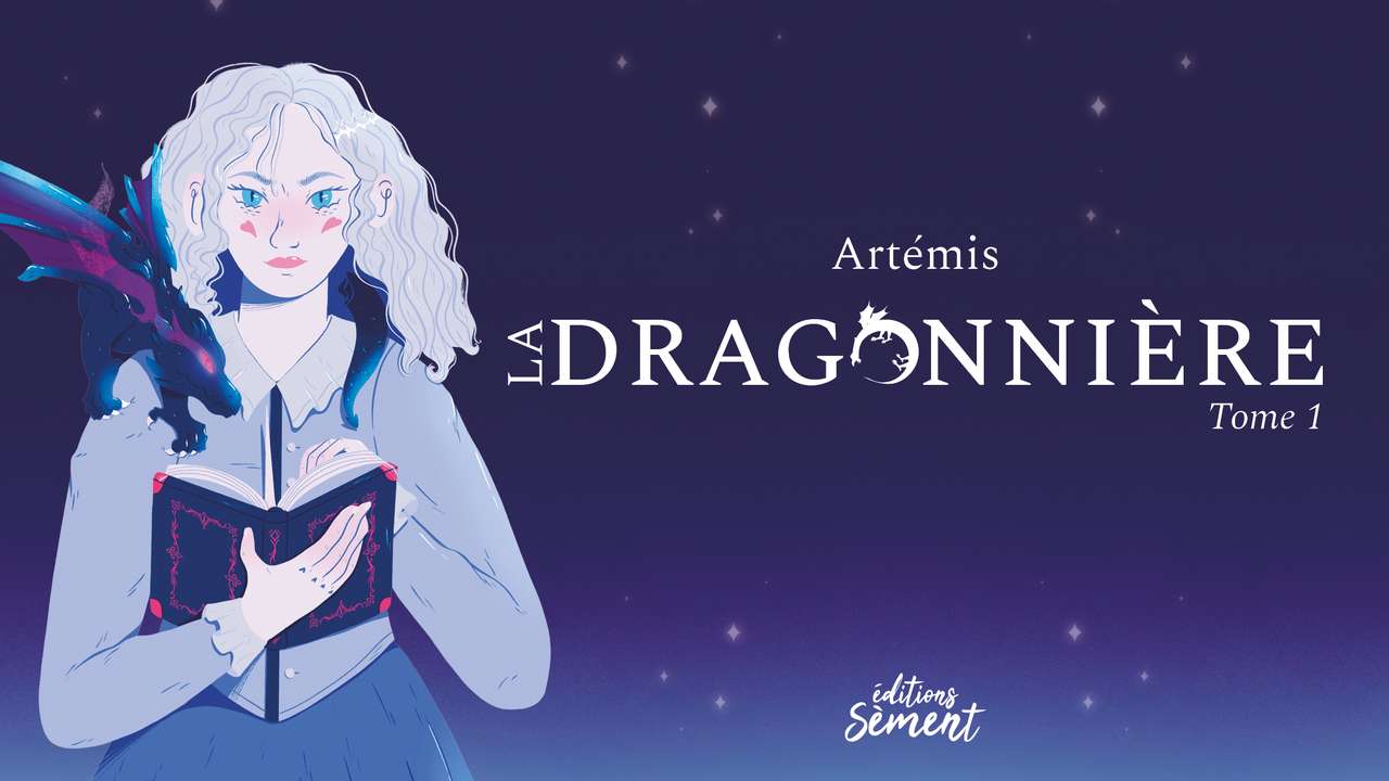 La Dragonnière, Artémis - Éditions Sèment