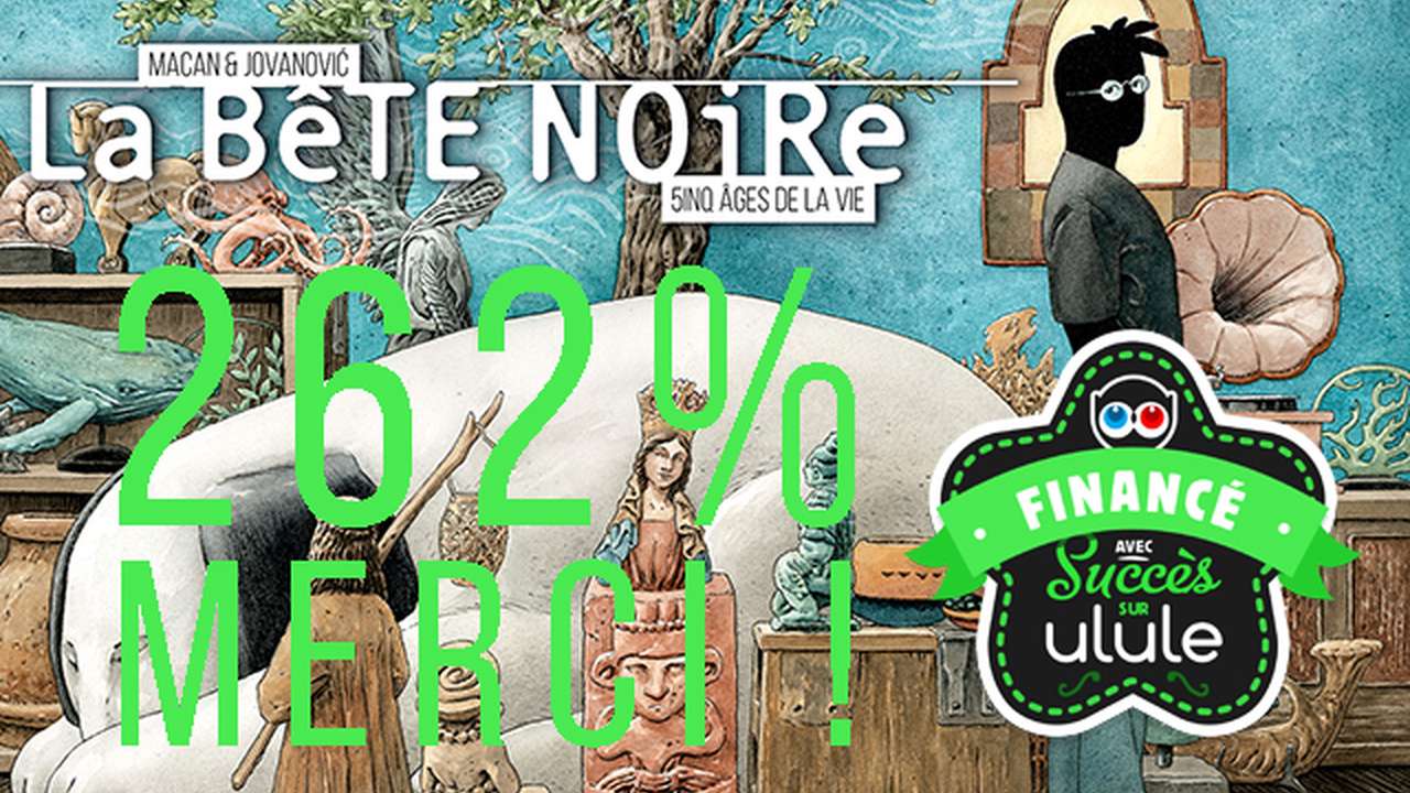 La Bête Noire - Ulule