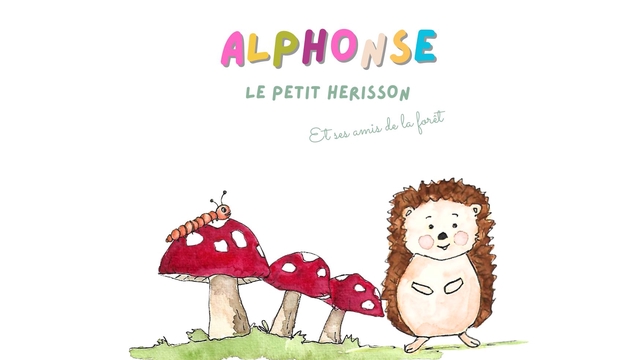 Alphonse, le petit hérisson et ses amis de la forêt - Ulule