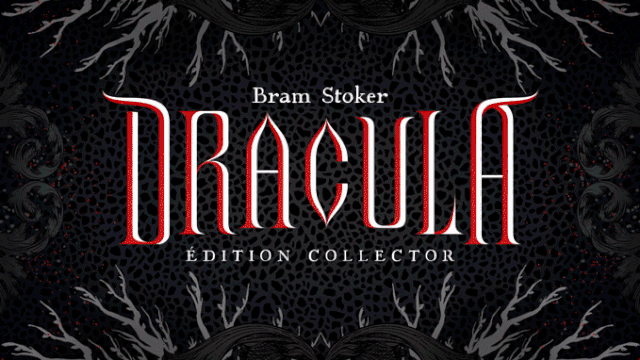 🩸 Dracula de Bram Stoker 🩸 Édition Deluxe limitée