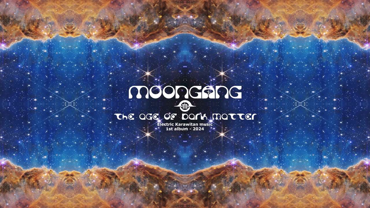Moongang - "The Age of Dark Matter"
