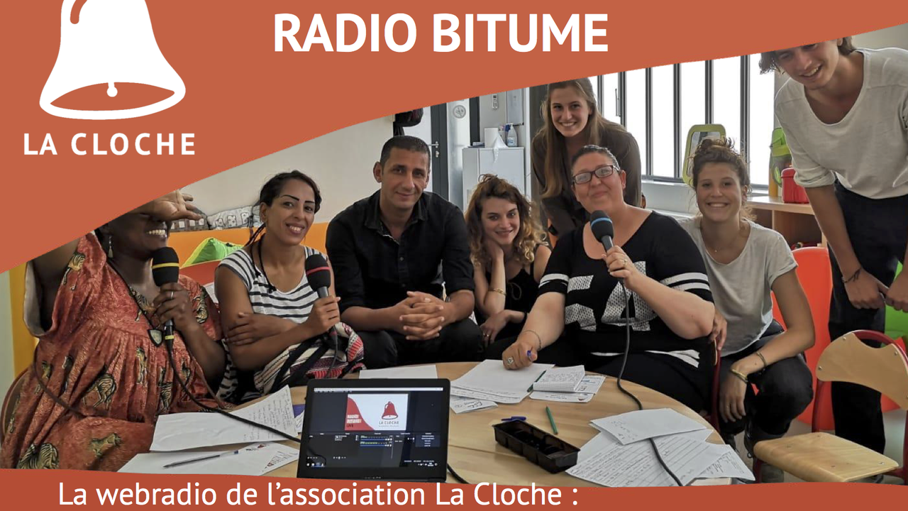 RADIO BITUME, la radio de l'association La Cloche - Ulule