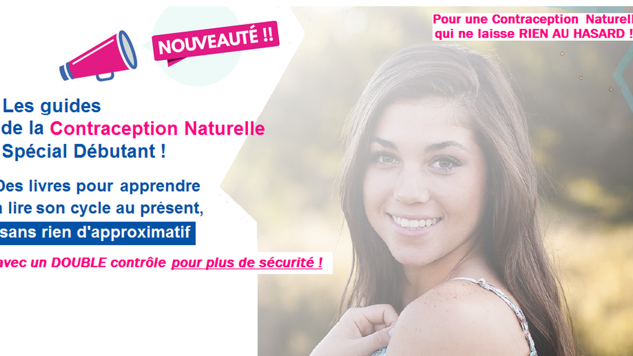 Les Guides du Débutant en Contraception Naturelle - Ulule