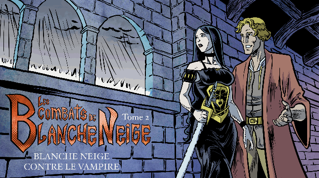 Blanche Neige contre le Vampire - Ulule