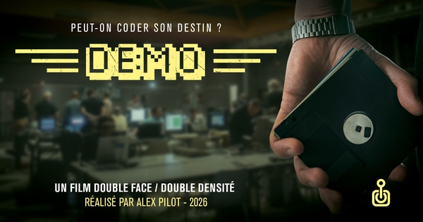 DEMO - Un film double face / double densité par Alex Pilot - Ulule