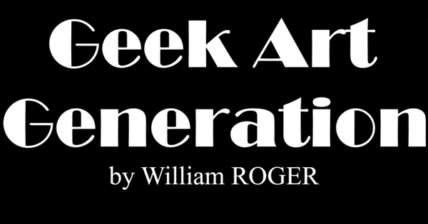 Geek Art Generation by William ROGER
