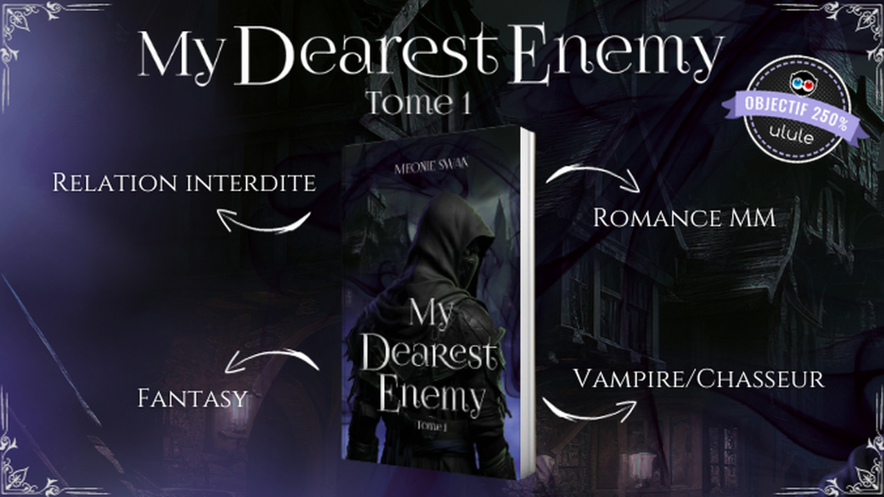 MY DEAREST ENEMY - Tome 1 - Ulule